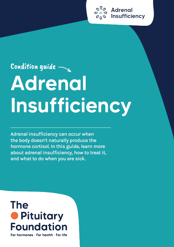 Adrenal insufficiency booklet - Pituitary Foundation